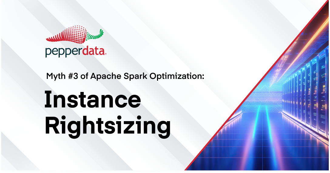 Myth 3 Of Apache Spark Optimization Instance Rightsizing Pepperdata